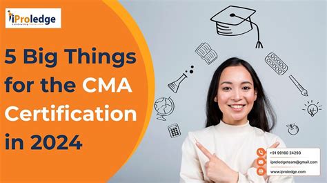 5 Big Things For The Cma Certification In 2024