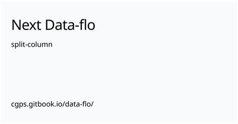 Split Column Data Flo Docs