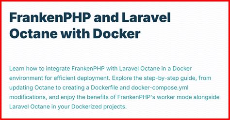frankenphp and laravel octane with docker