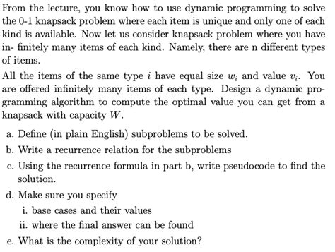 Solved From The Lecture You Know How To Use Dynamic