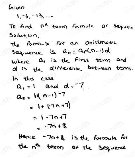 Solved: What is a formula for the nth term of the given sequence? 1,−6,−13... [algebra]