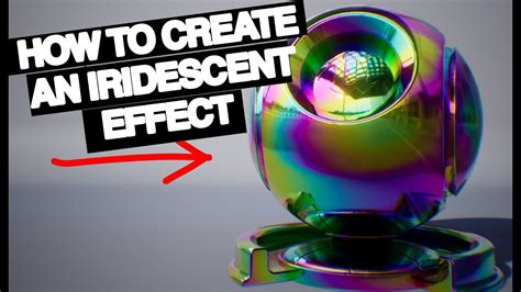 how to create an iridescent material effect in unreal tutorial youtube