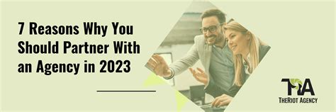 7 Reasons Why You Should Partner With A Marketing Agency In 2023