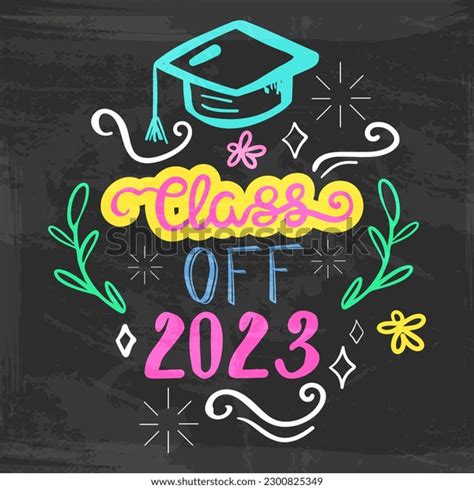 Class Off 2023 Vector Illustration Chalkboard Stock Vector Royalty