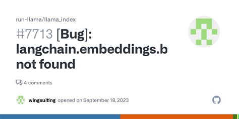 Bug Langchainembeddingsbase Not Found · Issue 7713 · Run Llama