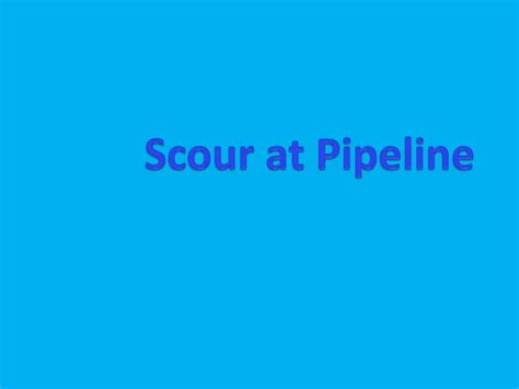 Scour At Pipeline Msme Lecture Note L2 3pdf
