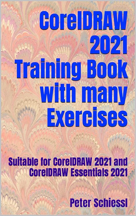 CorelDRAW Training Book With Many Exercises Suitable For CorelDRAW And CorelDRAW