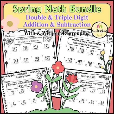 Spring Math Double And Triple Digit Addition And Subtraction Worksheets