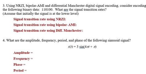 Solved 3 Using Nrzi Bipolar Ami And Differential