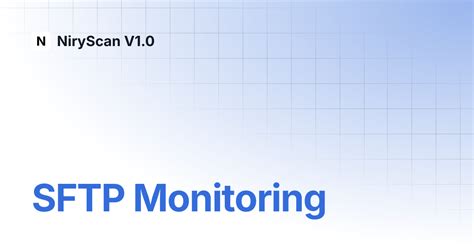 SFTP Monitoring NiryScan V