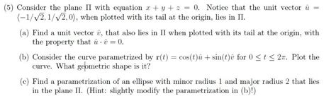 Solved Consider The Plane II With Equation X Y Z Chegg