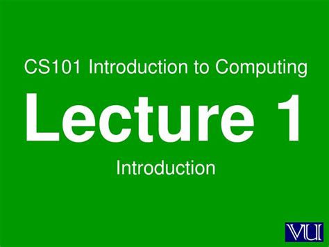 ppt cs101 introduction to computing lecture 1 introduction powerpoint