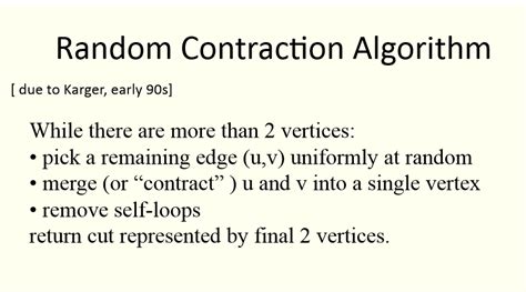 Random Contraction Algorithm ~ Your Education
