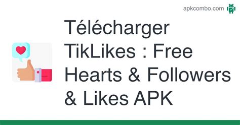 TikLikes : Free Hearts & Followers & Likes APK (Android App) - Télécharger Gratuitement