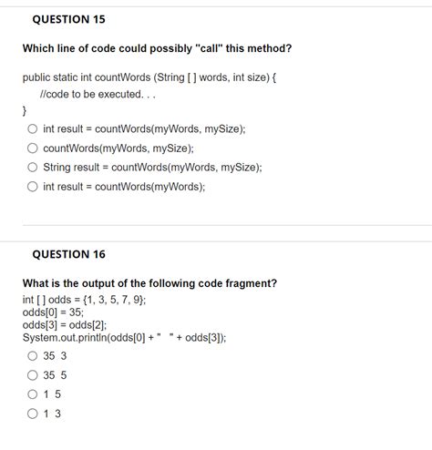 Solved Which Line Of Code Could Possibly Call This Method Chegg Com