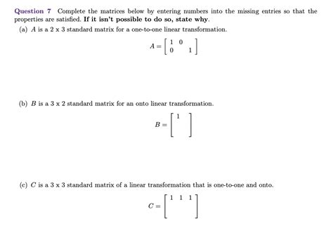 Solved Question Complete The Matrices Below By Entering Chegg