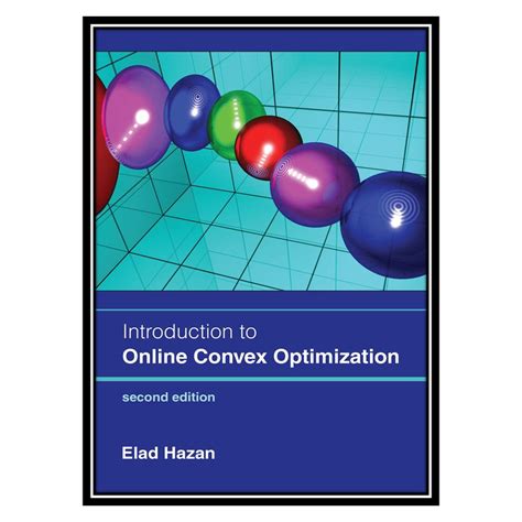 قیمت و خرید کتاب introduction to online convex optimization اثر elad