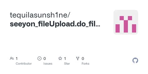 Github Tequilasunsh1neseeyonfileuploaddofileupload