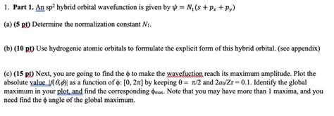 Solved 1 Part 1 An Sp² Hybrid Orbital Wavefunction Is