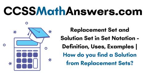 Replacement Set And Solution Set In Set Notation Definition Uses
