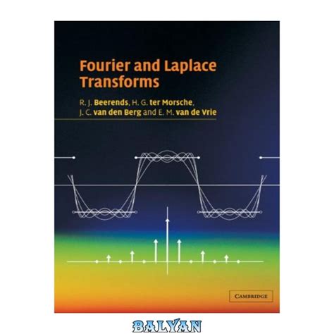 دانلود کتاب Fourier And Laplace Transforms بلیان