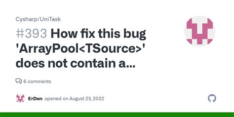 How Fix This Bug ArrayPool Does Not Contain A Definition For Shared Issue Cysharp
