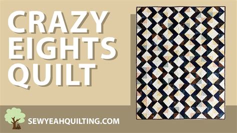 Crazy Eights Quilt Beginner Tutorial Youtube