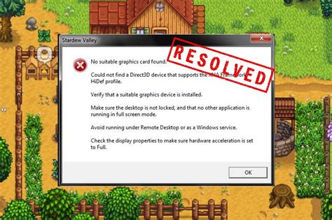 Full Guide Stardew Valley No Suitable Graphics Card Found Fix