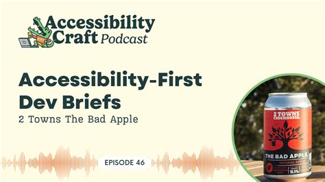 046 accessibility first dev briefs 2 towns the bad apple