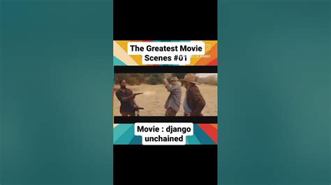 Django Unchained Share Trending Youtubeshorts Using These Videos