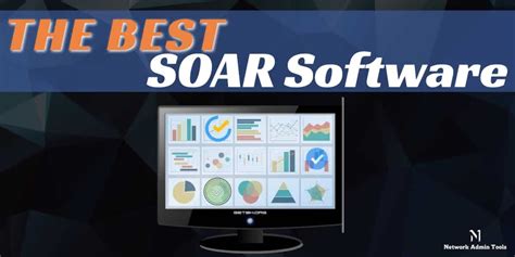 Best SOAR Software For Paid Free Trials