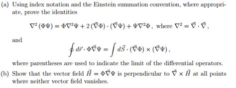 Solved A Using Index Notation And The Einstein Summation