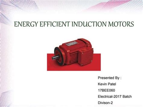 Energy Efficient Motors Pptx