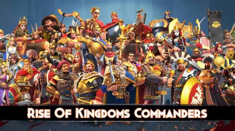 Rise Of Kingdoms Mge Commanders Idsq