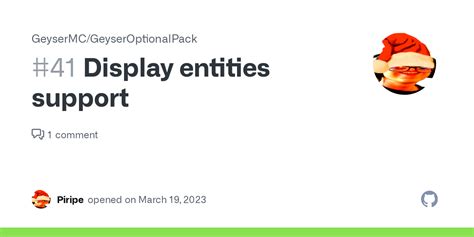 Display Entities Support · Issue 41 · Geysermcgeyseroptionalpack · Github