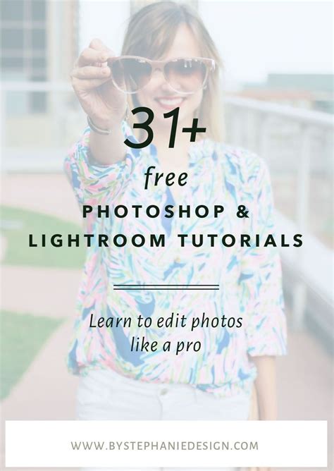 31 Free Photoshop And Lightroom Tutorials — Photographer Templates Photoshop Tutorial Photo