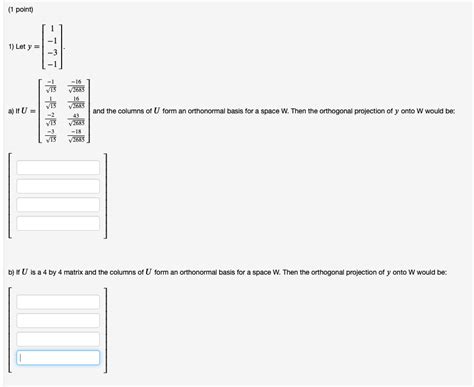 Solved Please Answer A And B Determine A Qr Factorization