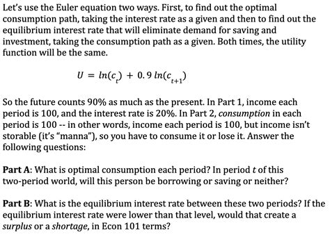 Solved Lets Use The Euler Equation Two Ways First To Find
