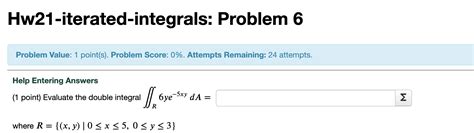 solved hw21 iterated integrals problem 6 problem value 1