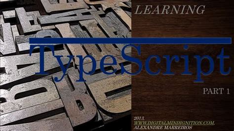 Learning Typescript Ppt