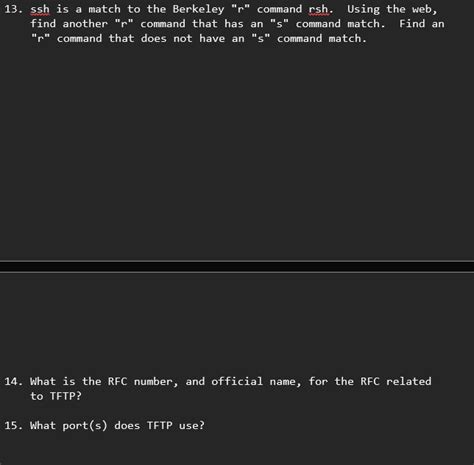 Solved 13 Ssh Is A Match To The Berkeley R Command Rsh