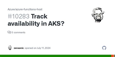 Track Availability In Aks · Issue 10283 · Azureazure Functions Host