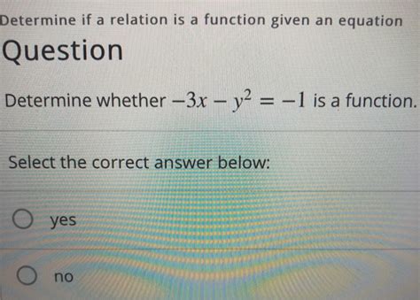 Solved Determine If A Relation Is A Function Given An