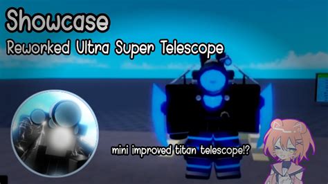 Showcase Reworked Ultra Super Telescope Superbox Siege Defense Youtube