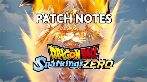 Patch Notes Is Sparking Zero Saved Youtube