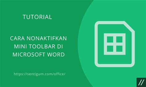 cara nonaktifkan mini toolbar di microsoft word