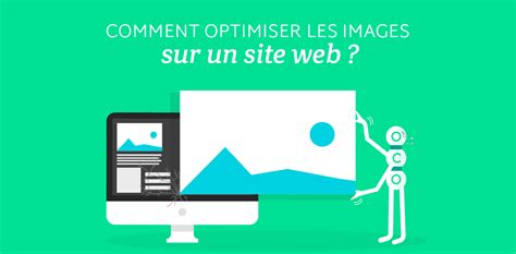 Comment Optimiser Les Images Sur Un Site Web Greenoco