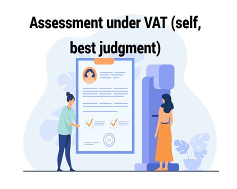 Define Assessment Types Under Vat Self Best Judgment Hello Auditor