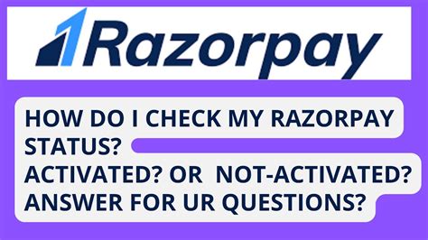 How Do I Check My Razorpay Status Razorpay Account Activation Dashboard S Appearance Razorpay