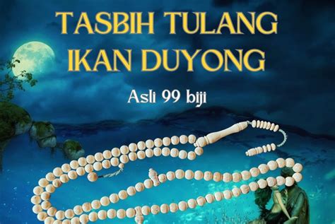 Annur Rijalul Ghaib Tasbih Tulang Ikan Duyong